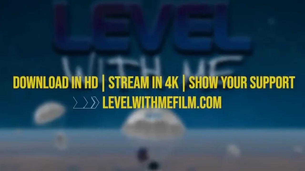 Level with Me 2023