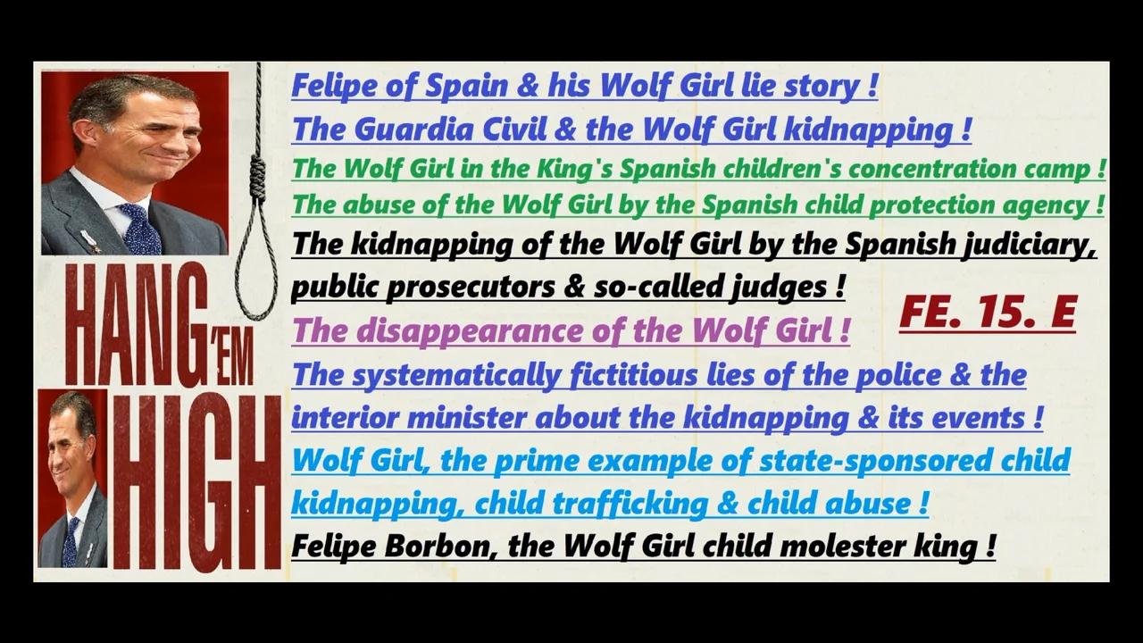 The wolf girl lie story from the criminal guardia civil and the pedo ...