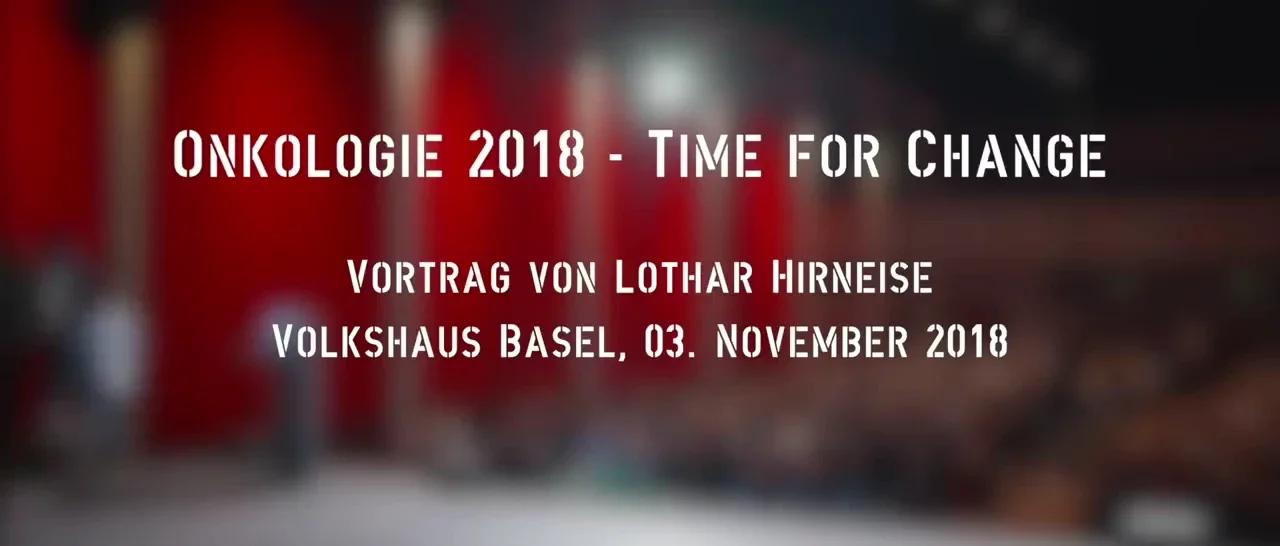 Lothar Hirneise Onkologie 2018 Time for Change
