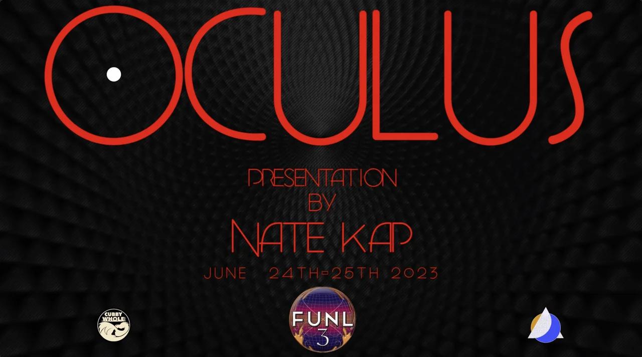 Oculus- Nate Kap | FUNL 3: The Trivium Conference