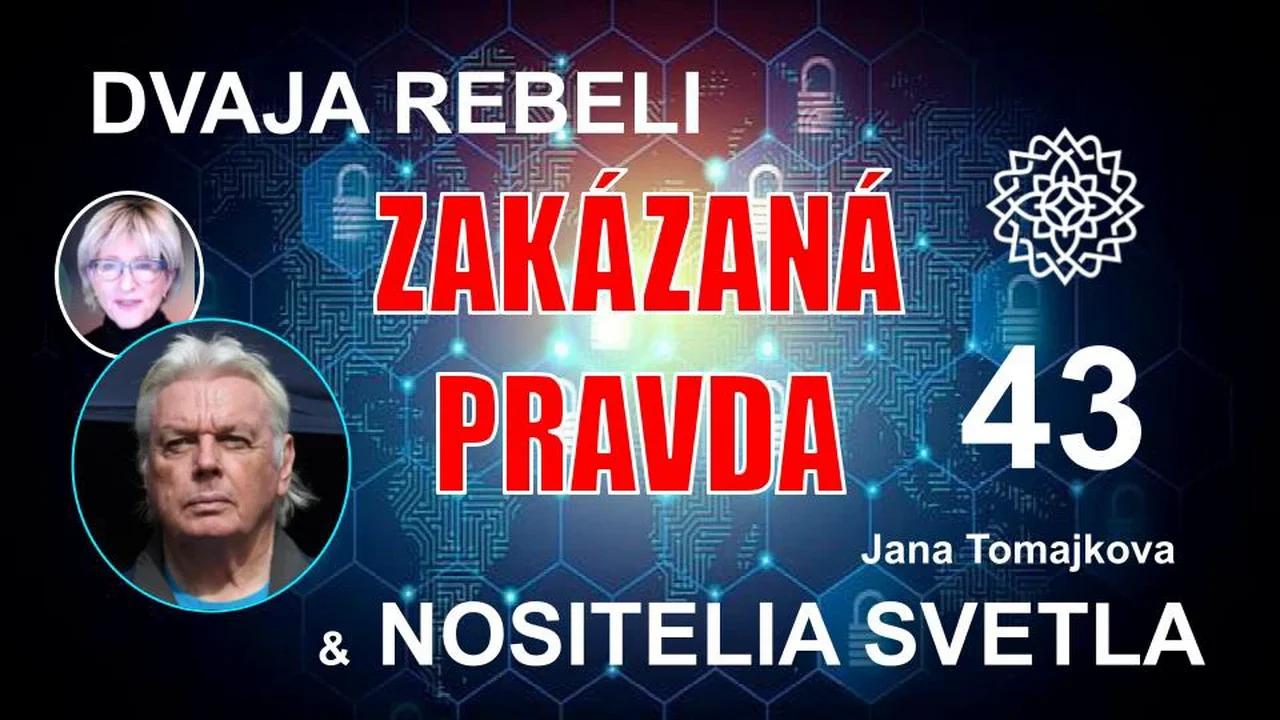 NOSITELIA SVETLA💫: DVAJA REBELI - ZAKÁZANÁ PRAVDA