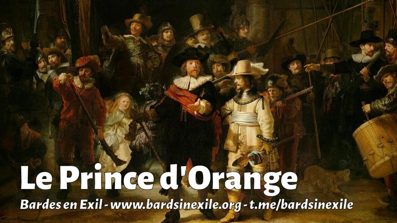 Bardes en Exil - Le Prince d'Orange [Chant ancien, France - 2024]