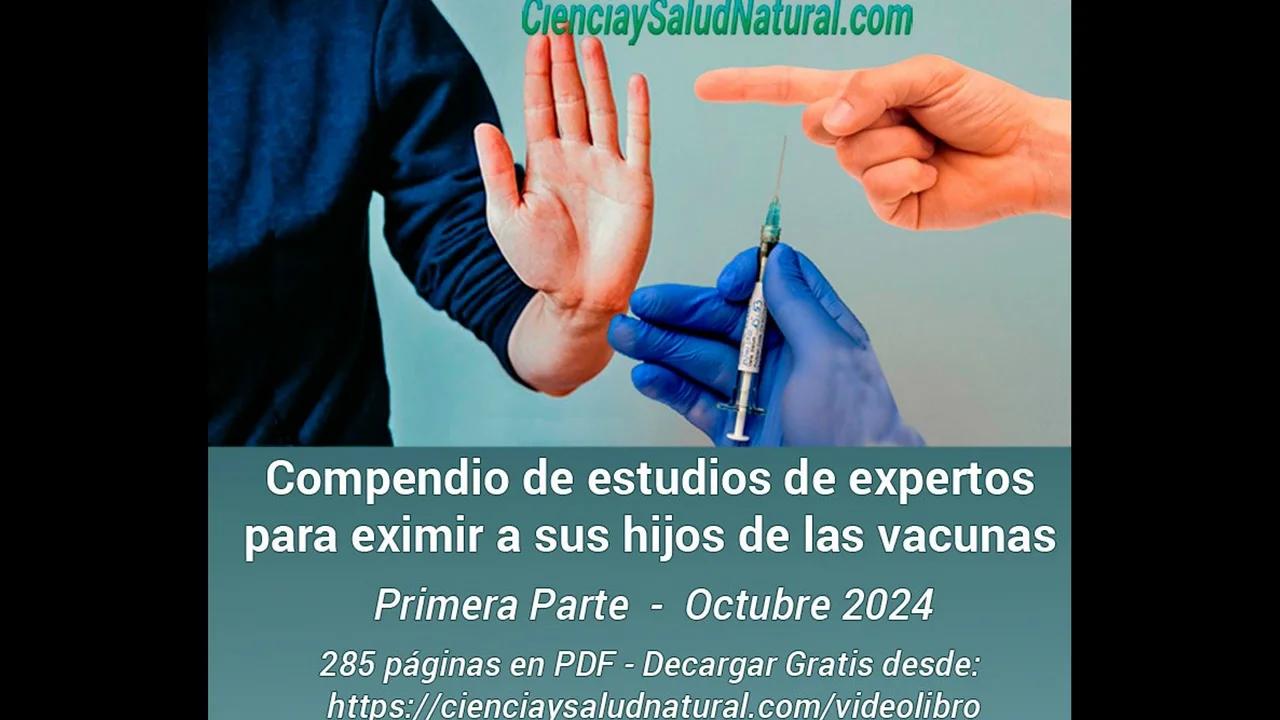 Compendio de estudios de expertos para eximir a sus hijos de las vacunas