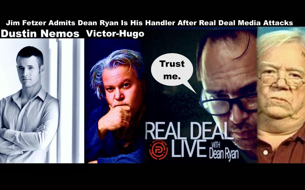 Jim Fetzer Admits Dean Ryan Is His Handler After Real Deal Media ...
