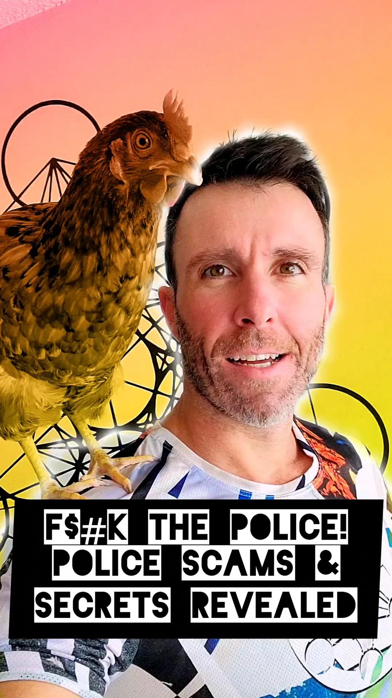 F&$K The Police - IMPORTANT Police Scams and Secrets Revealed