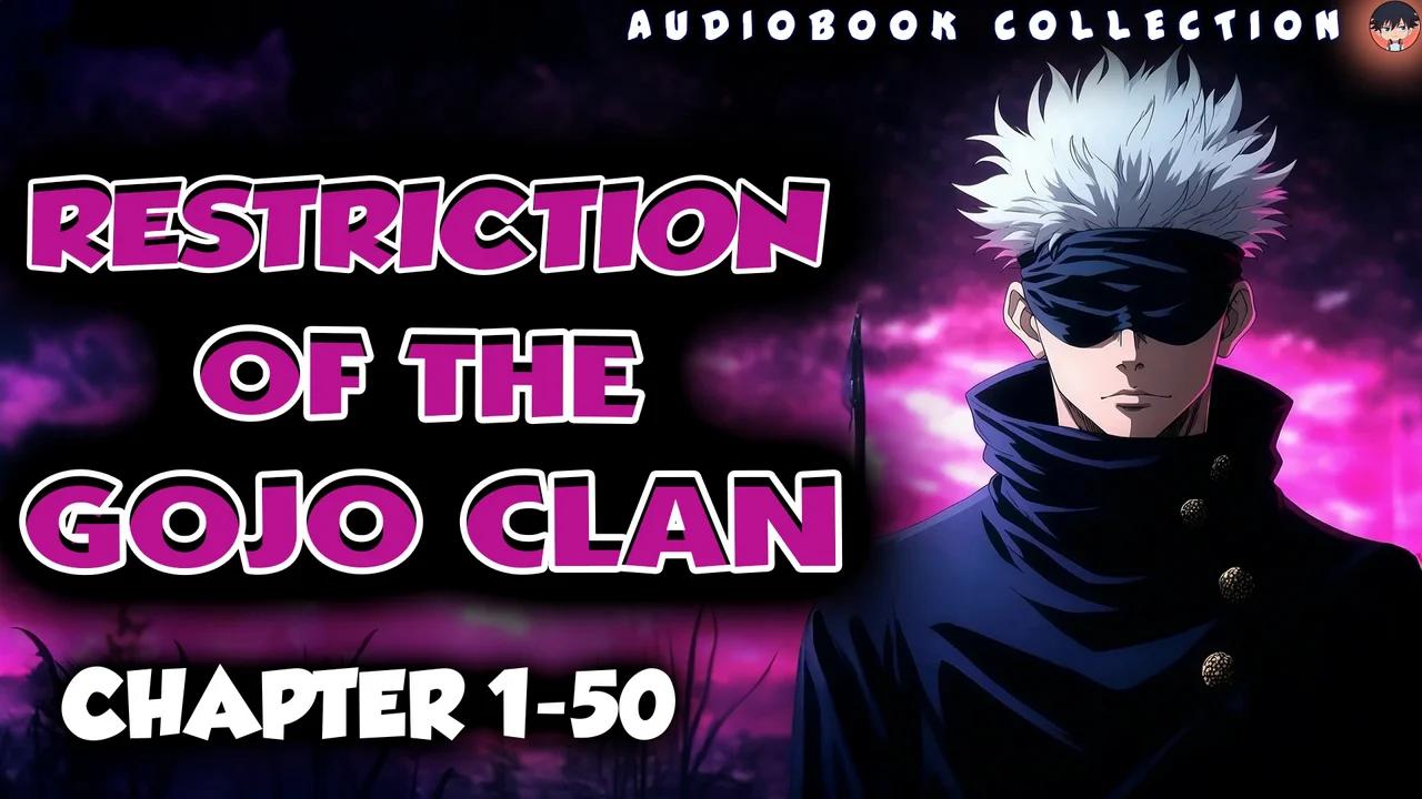 Heavenly Restriction User of the Gojo Clan I Refuse to Be Cut in Half ...