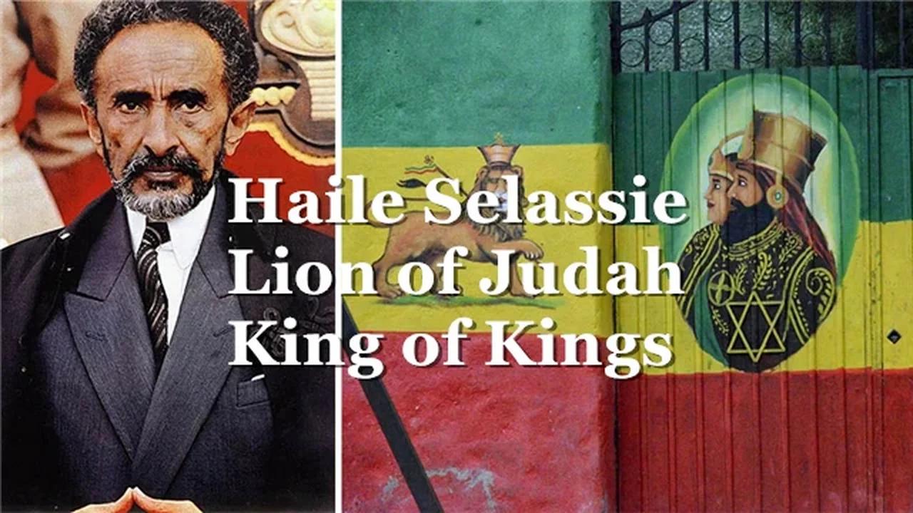 Haile Selassie Of Ethiopia - The Lion Of Judah