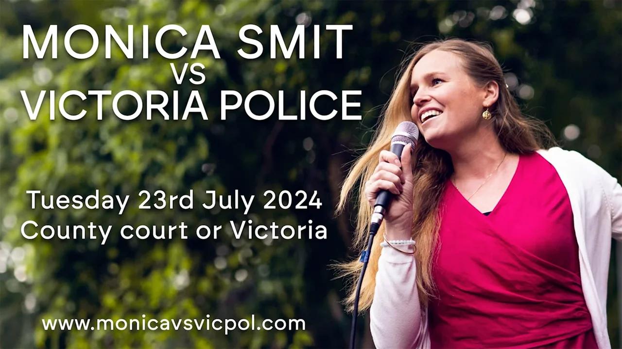 Victoria Police on trial! | Monica Smit