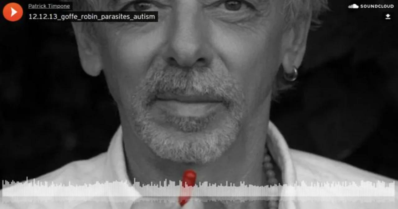 Robin Goffe – Worms, Parasites, Chlorine Dioxide, Vaccines and the ...