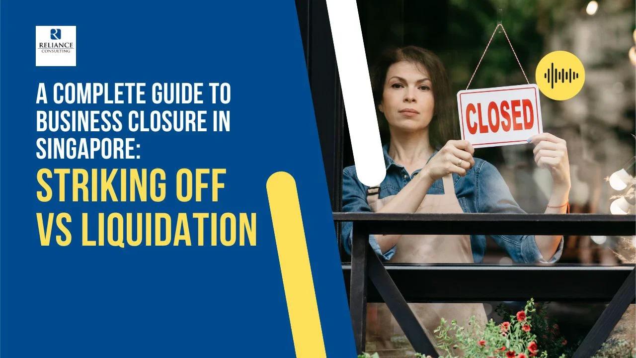 Guide to Business Closure in Singapore