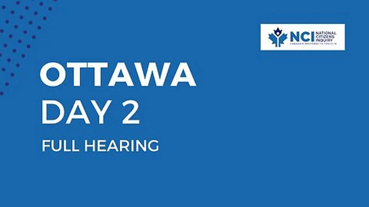 National Citizens Inquiry | Ottawa | Day 2