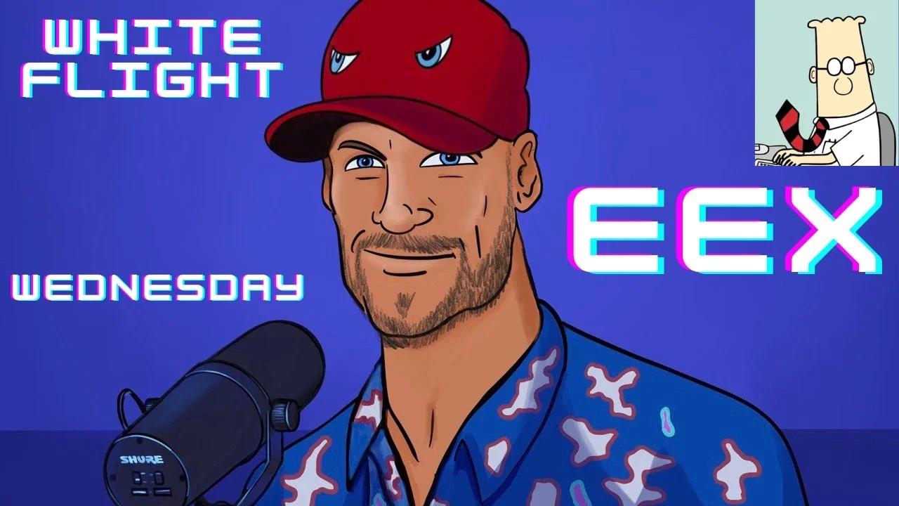 EEx Live | White Flight Wednesday ft WigNat Dilbert | March 1, 2023