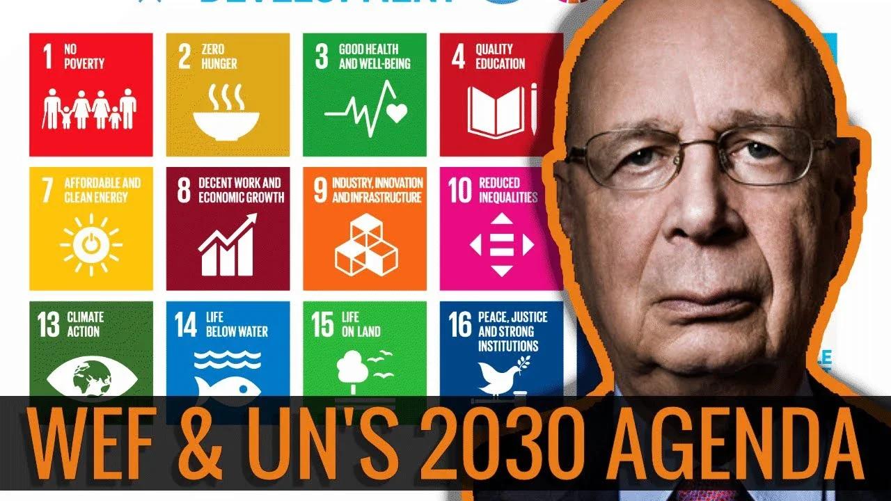 The UN WEF Agenda 2030