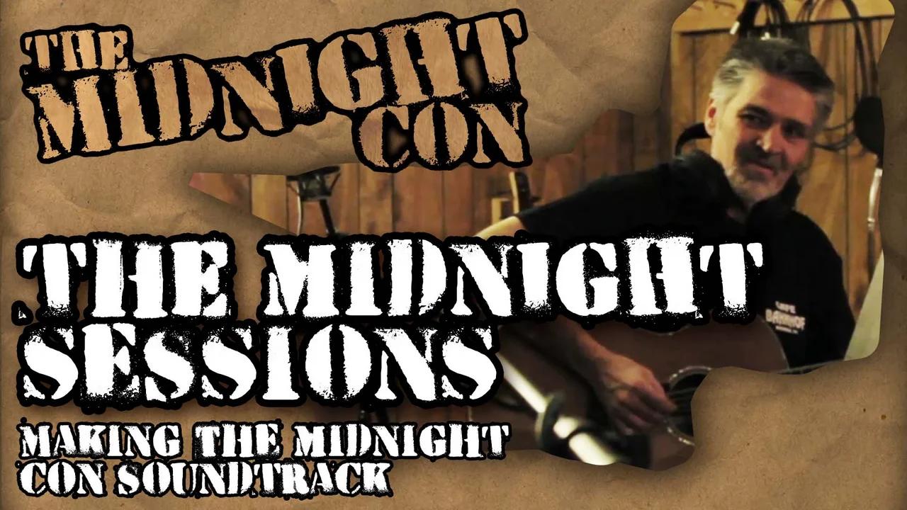 The Midnight Sessions: Making the Midnight Con Soundtrack
