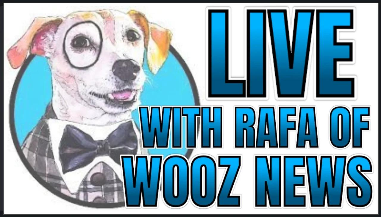 LIVE With Rafa Of WOOZ NEWS! | Floatshow [5PM EST]