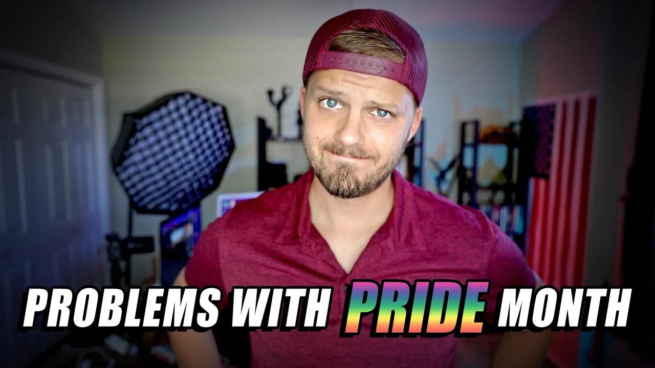 Problems With Pride Month