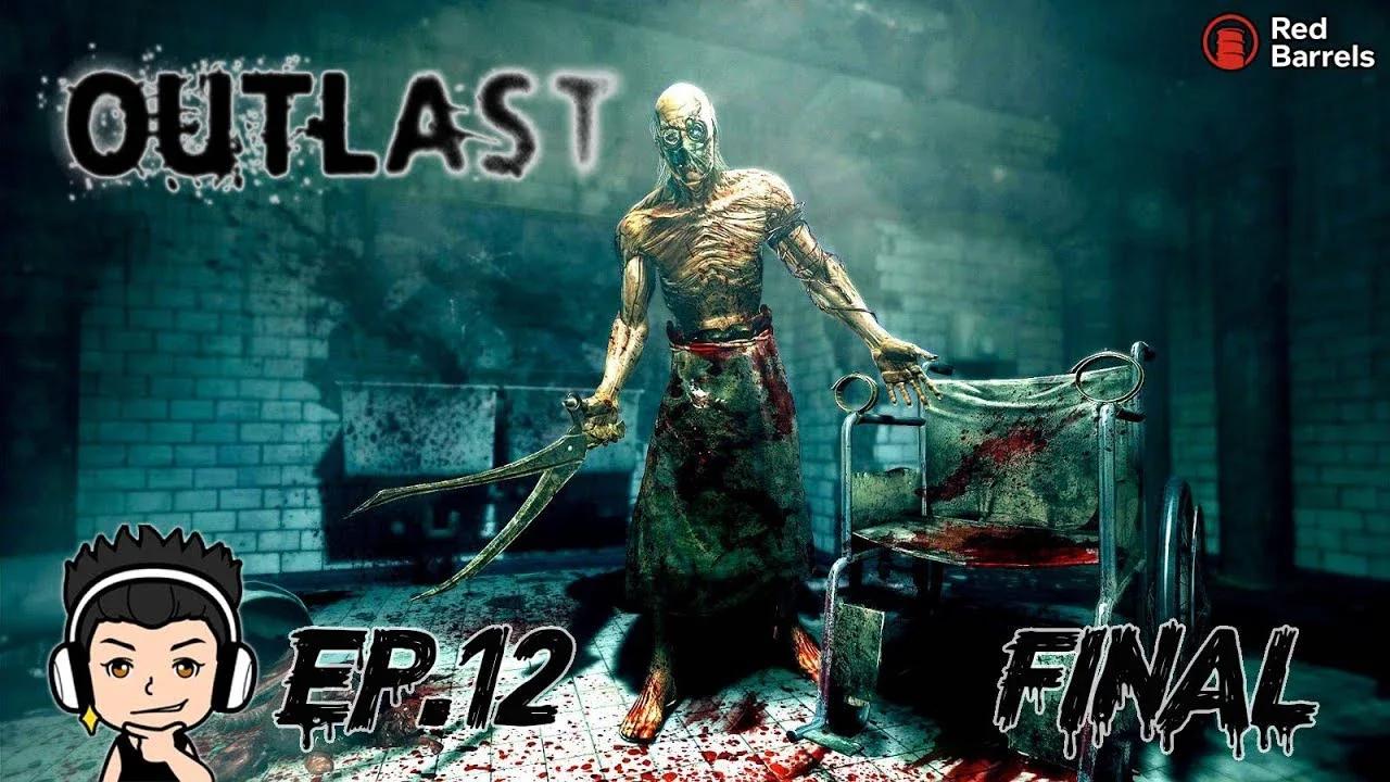 OUTLAST | EP.12 EL WALRIDER (FINAL) - GAMEPLAY ESPAÑOL