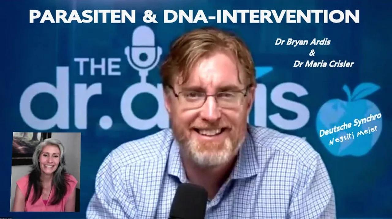 PARASITEN und DNA - INTERVENTION --- Dr. Bryan Ardis mit Dr. Maria ...