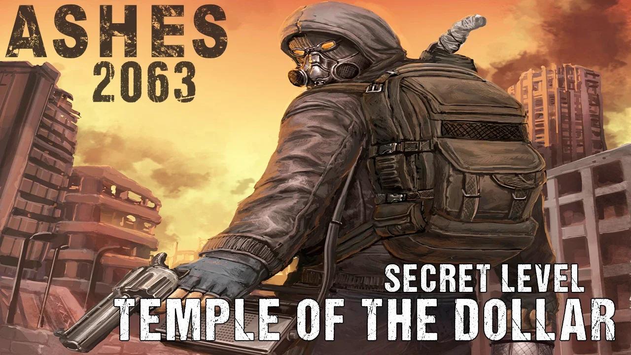 Ashes 2063 Remastered · Secret Level: Temple of the Dollar · Apocalypse · All Secrets · 100% Kills