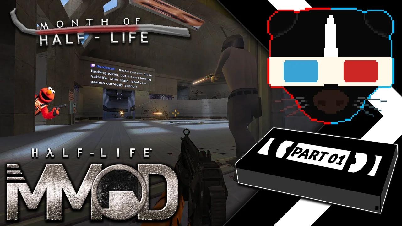 Half-Life: MMod - Part 01 (Official Stream)