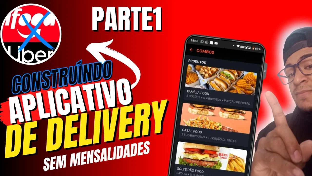 AULA I COMO CRIAR UM APLICATIVO PARA DELIVERY PASSO A PASSO - SEM MENSALIDADES