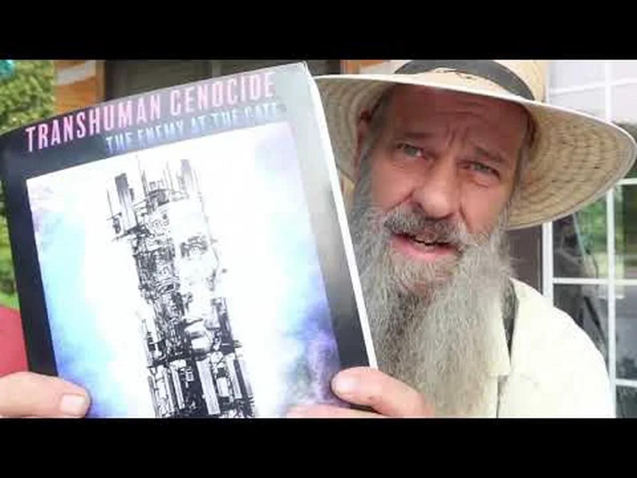 👹☢☠️⚡📡⚡☠️☢👹 The Truth about Transhuman Genocide - This Book Is Coming True