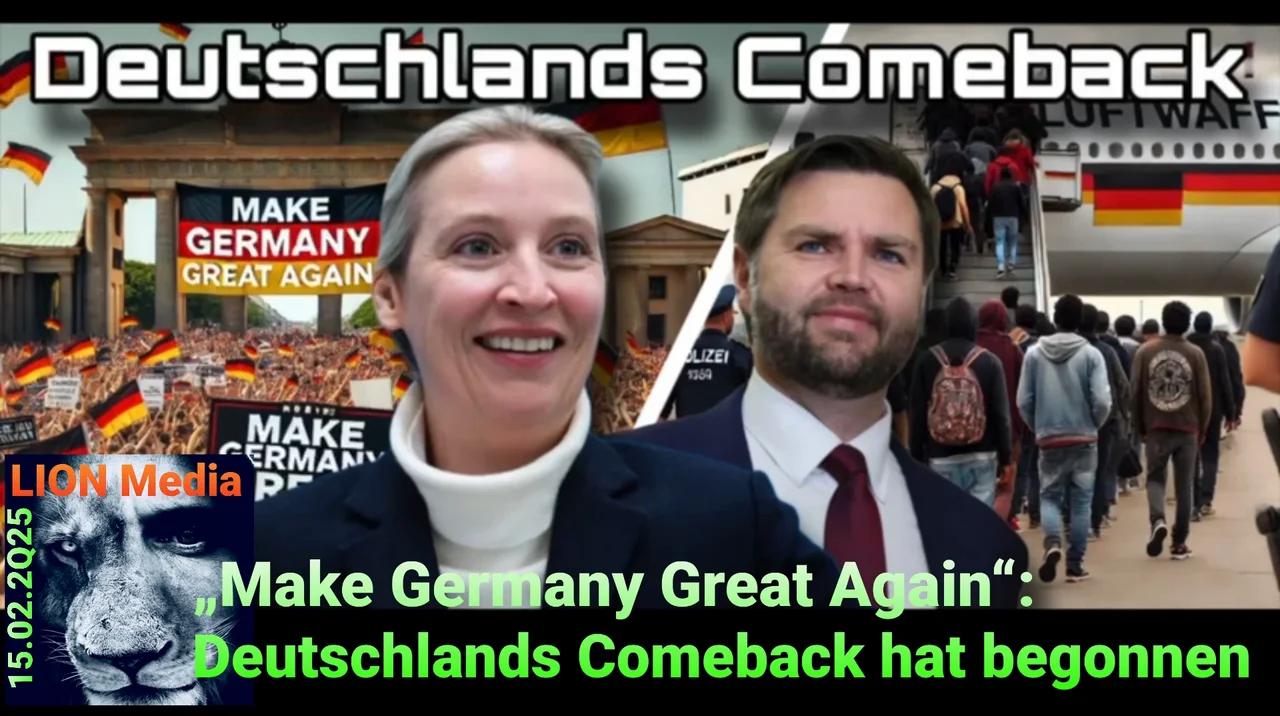 LION Media - „Make Germany Great Again“: Deutschlands Comeback hat begonnen - 15.02.2Q25