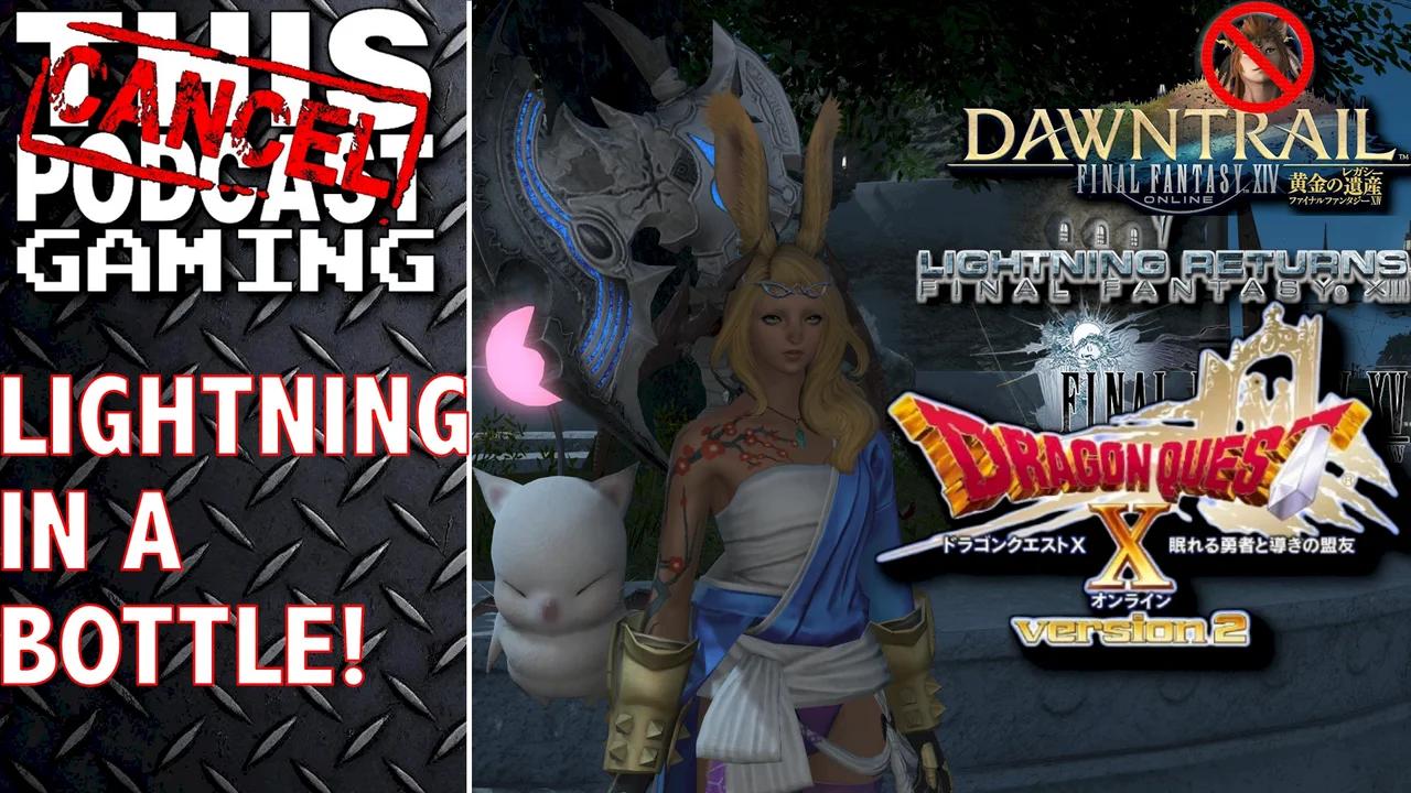 FINAL FANTASY XIV: Lightning in a Bottle; Dragon Quest X Version 2 ...