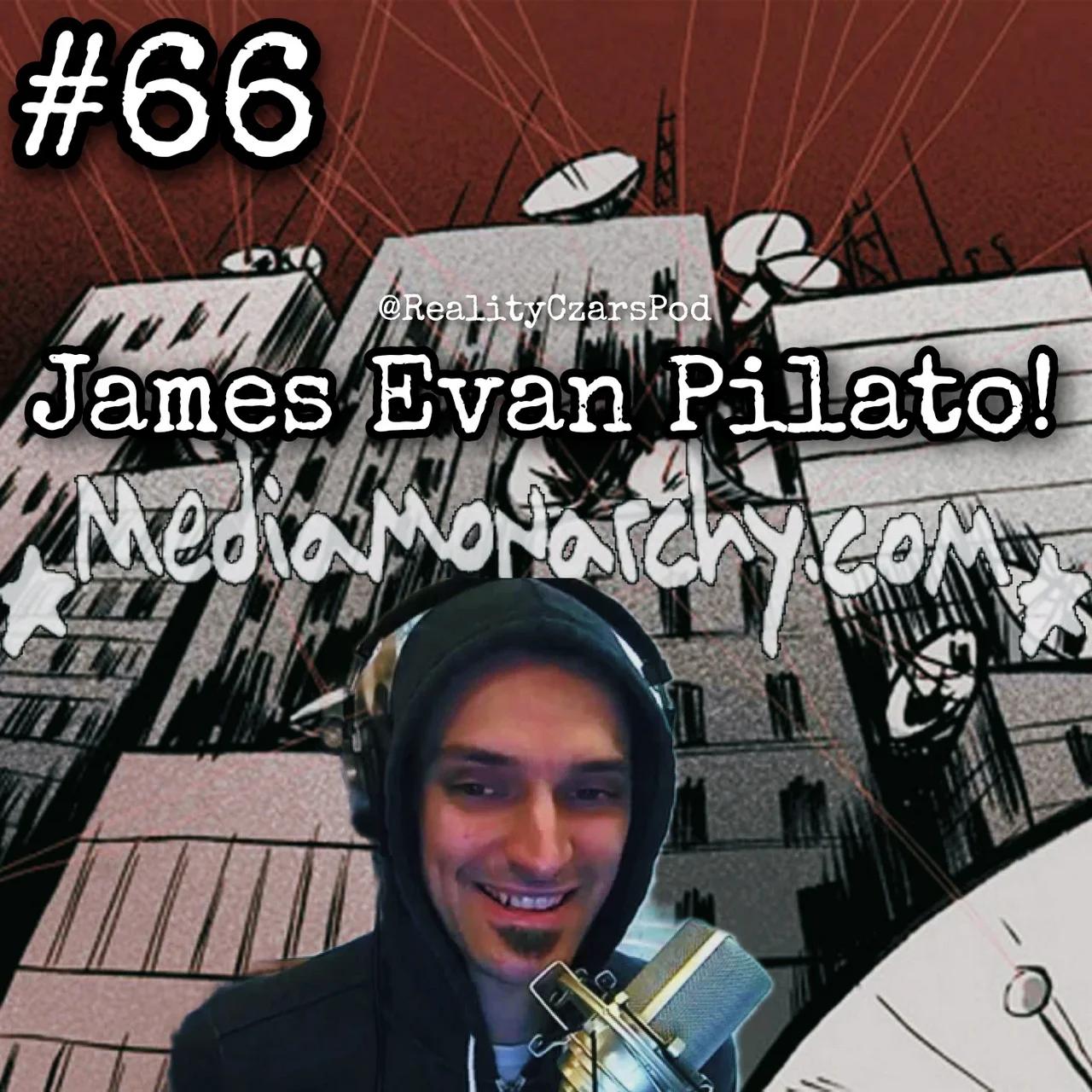 James Evan Pilato from Media Monarchy