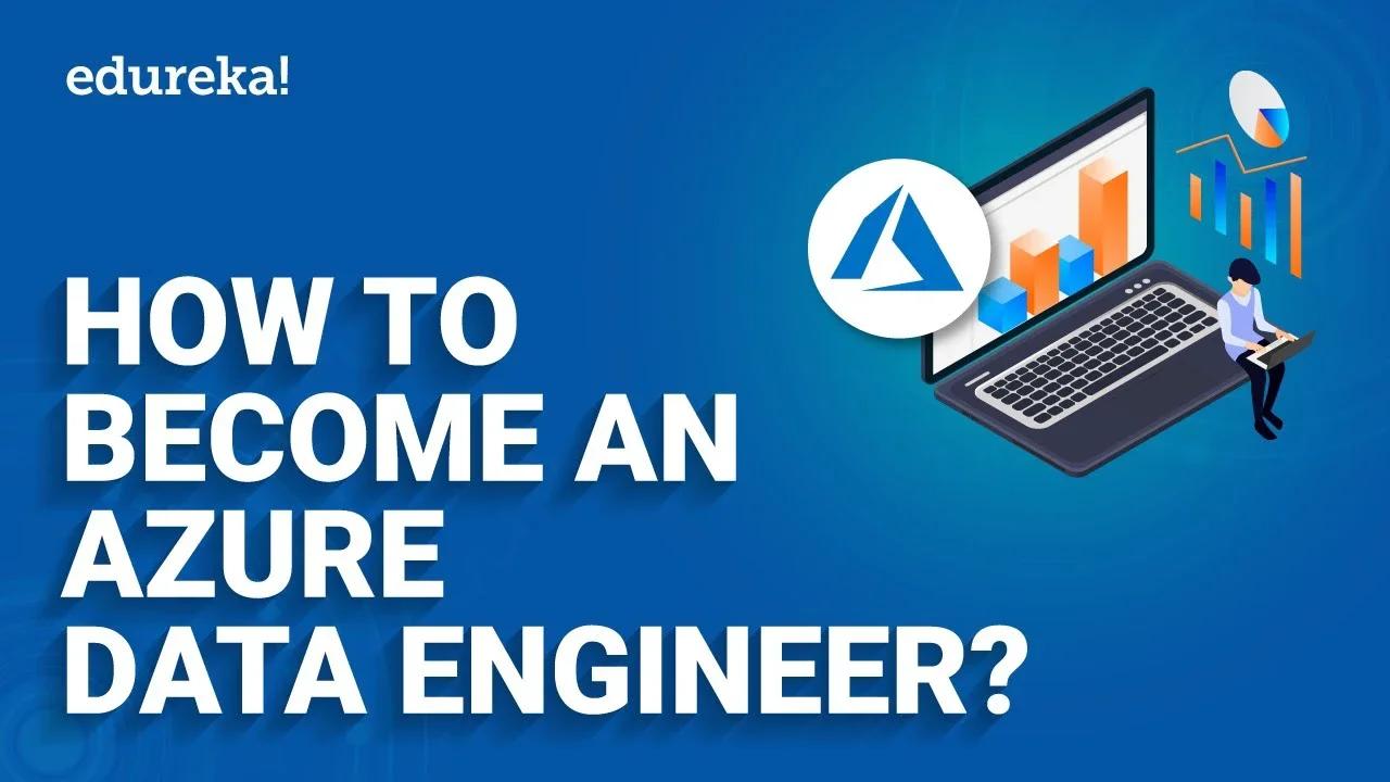 How to Become Azure Data Engineer