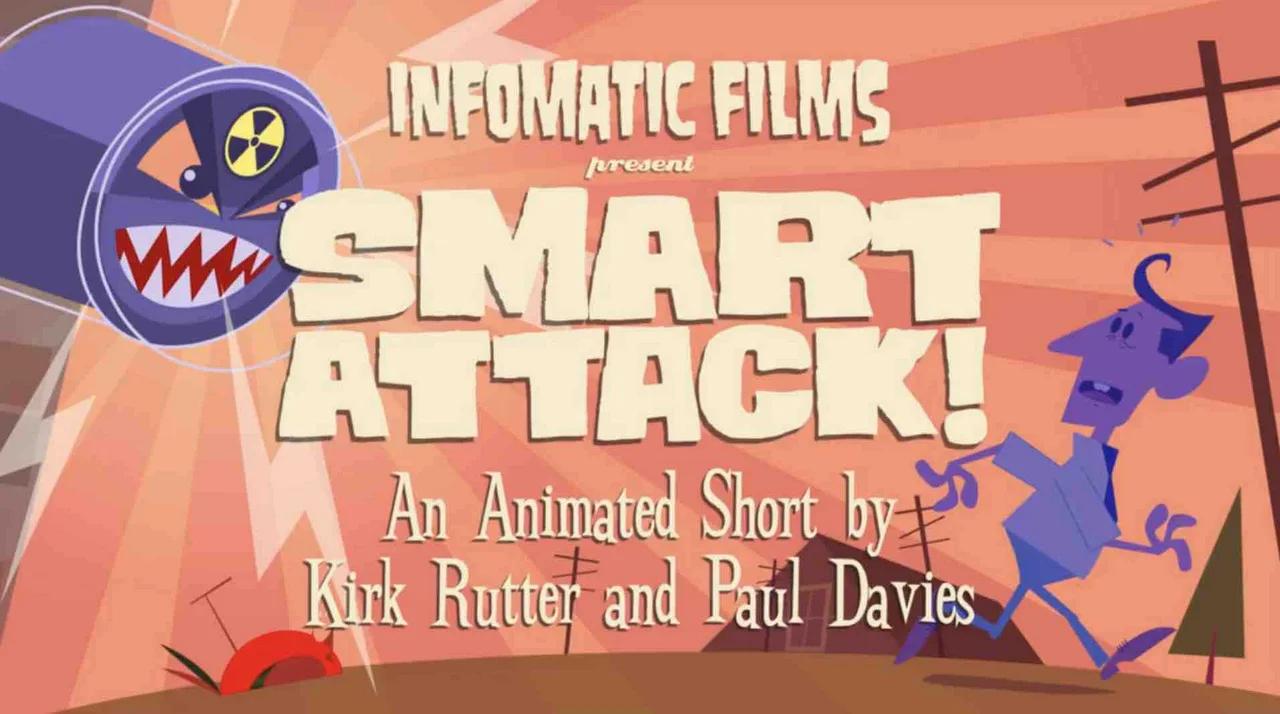 Smart Attack! - Infomatic Films