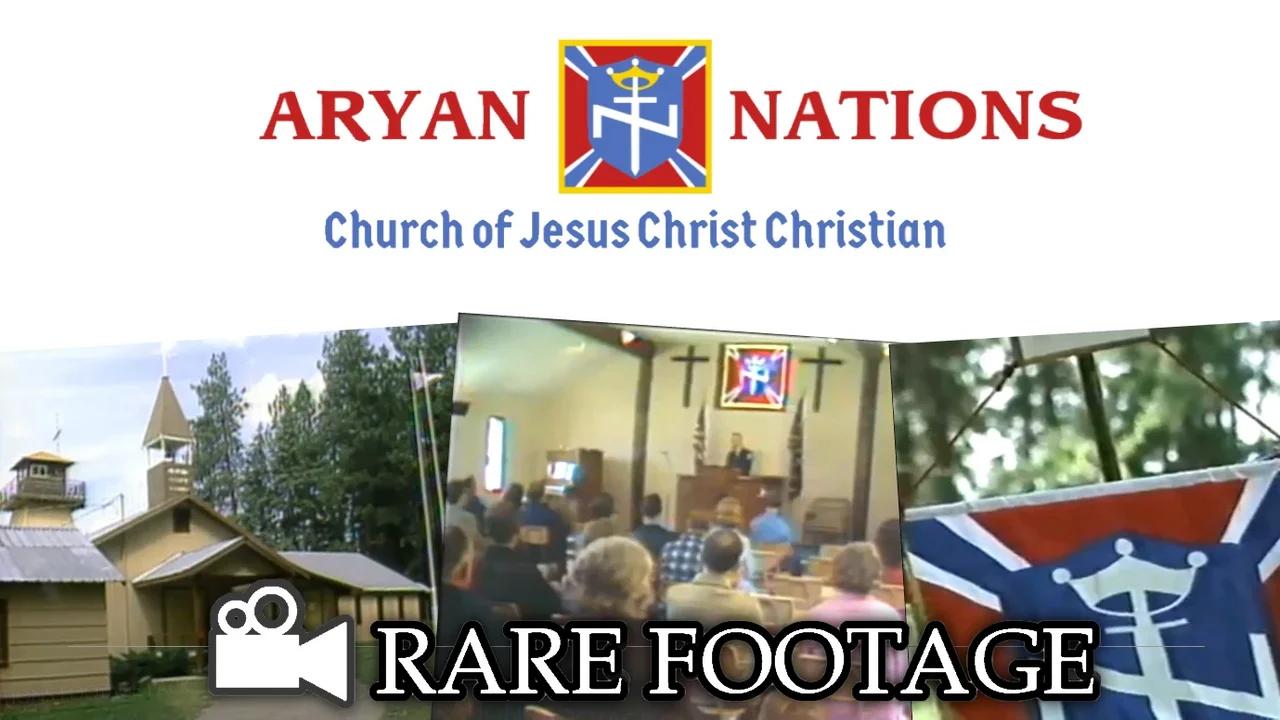 Aryan Nations RARE FOOTAGE