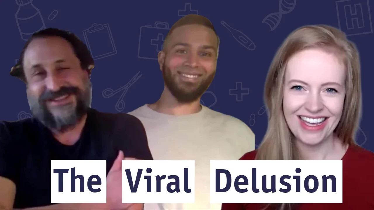 Sneak Peak: "The Viral Delusion"
