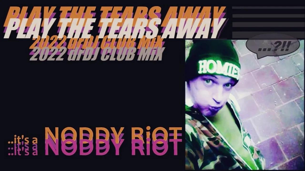 Play the Tears Away - nODDy riOt - CULT TV - disco version
