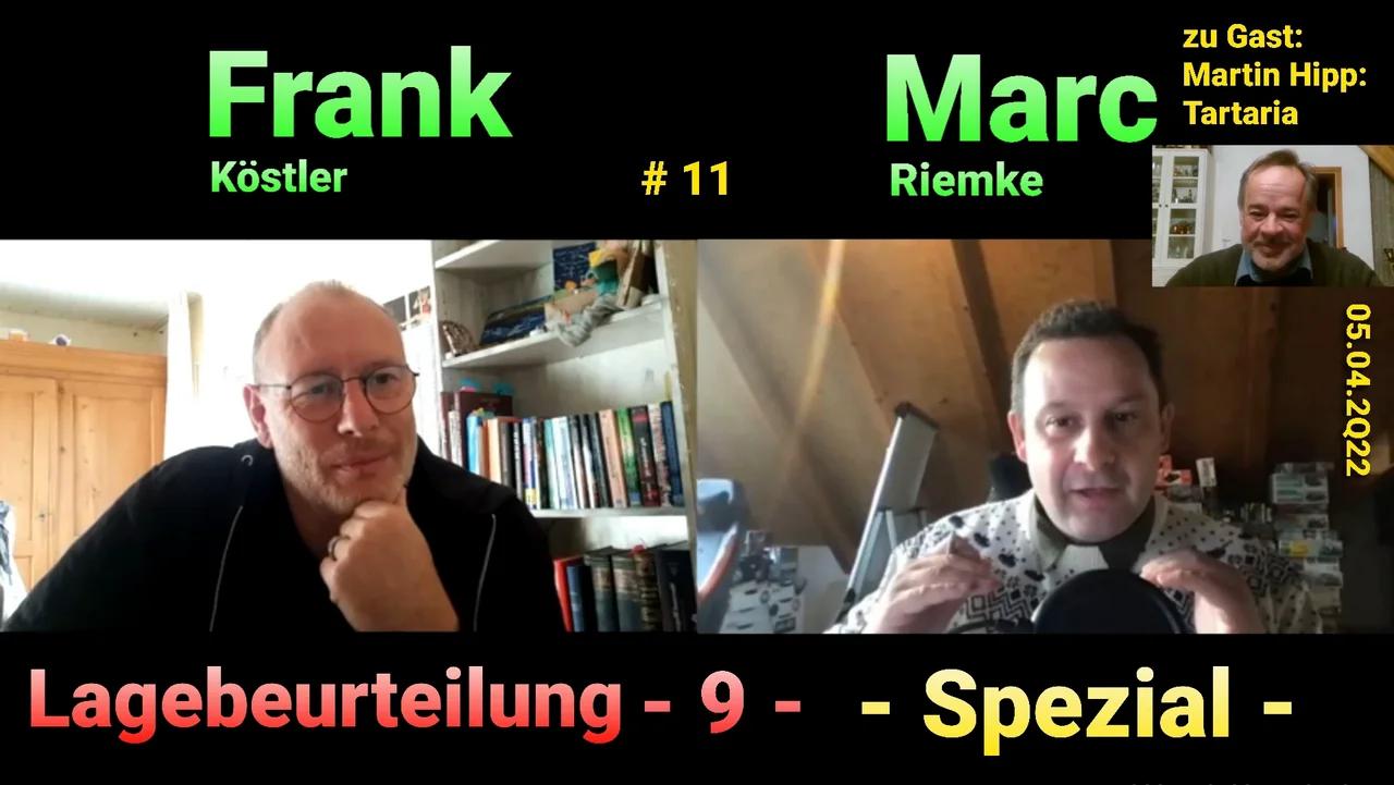 Frank und Marc - Folge 11 - Lagebeurteilung 9 - 05.04.2Q22 - Spezial ...