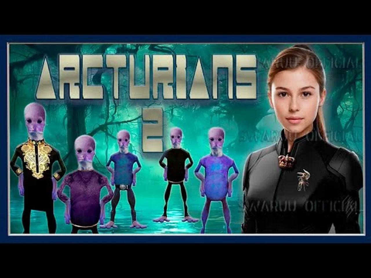 Le peuple Arcturien, Partie 2. 🌌 🚀