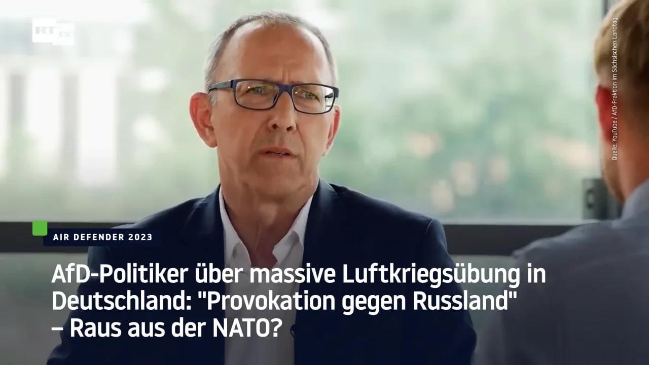 AfD-Politiker über massive Luftkriegsübung in Deutschland: "Provokation ...