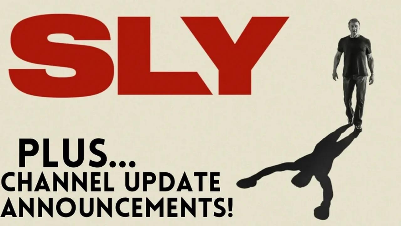 Sly – the New Doc, PLUS Channel Update Announcements
