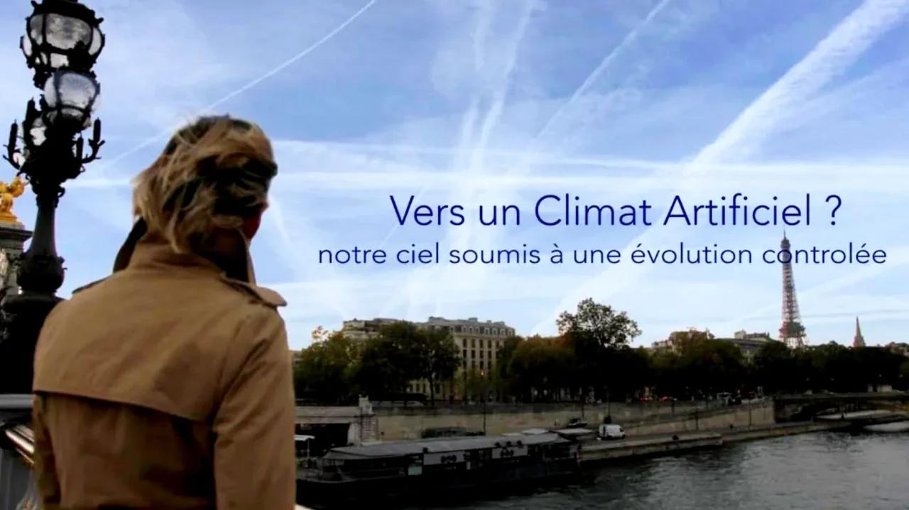 REPORTAGE INVESTIGATION : Vers un climat artificiel ? Réalisation ...