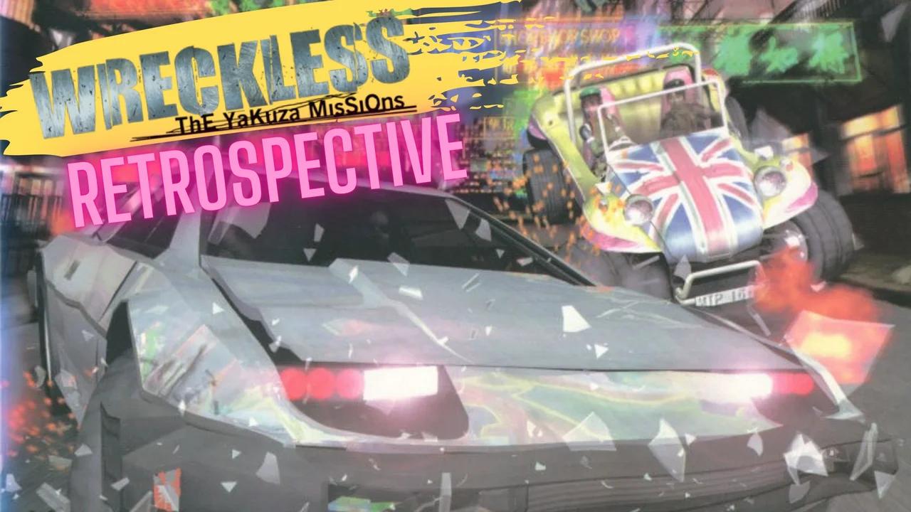 Wreckless The Yakuza Missions Retrospective With the Tester