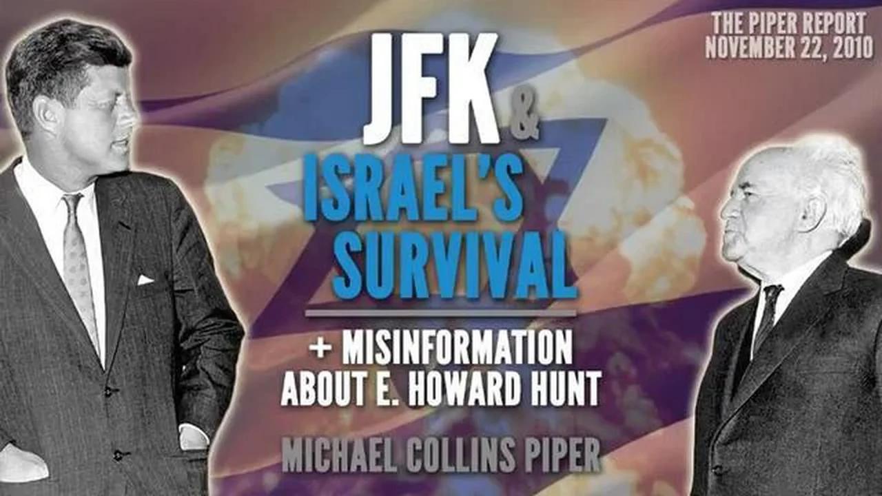 JFK & Israel's Survival - Michael Collins Piper (Nov 22, 2010)