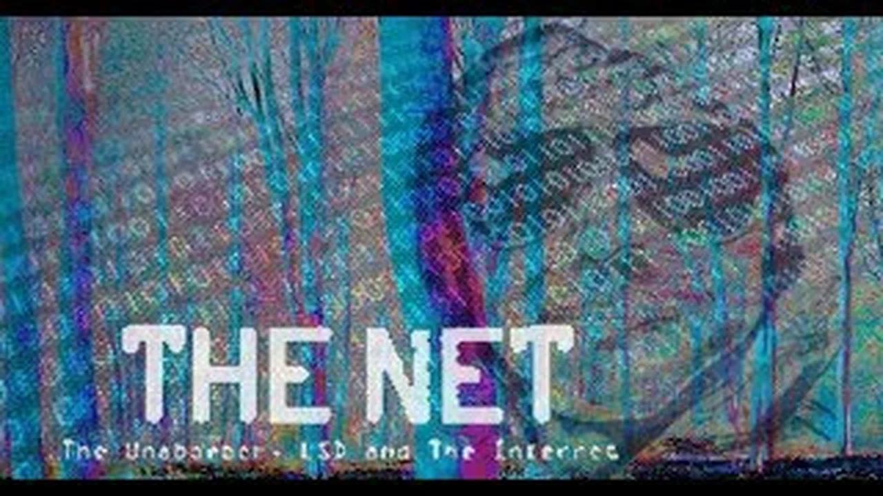 The Net: Unabomber, LSD & the Internet (Full)