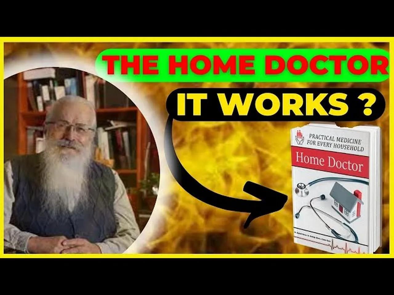 The Home Doctor - Practical Medicine for Every Household