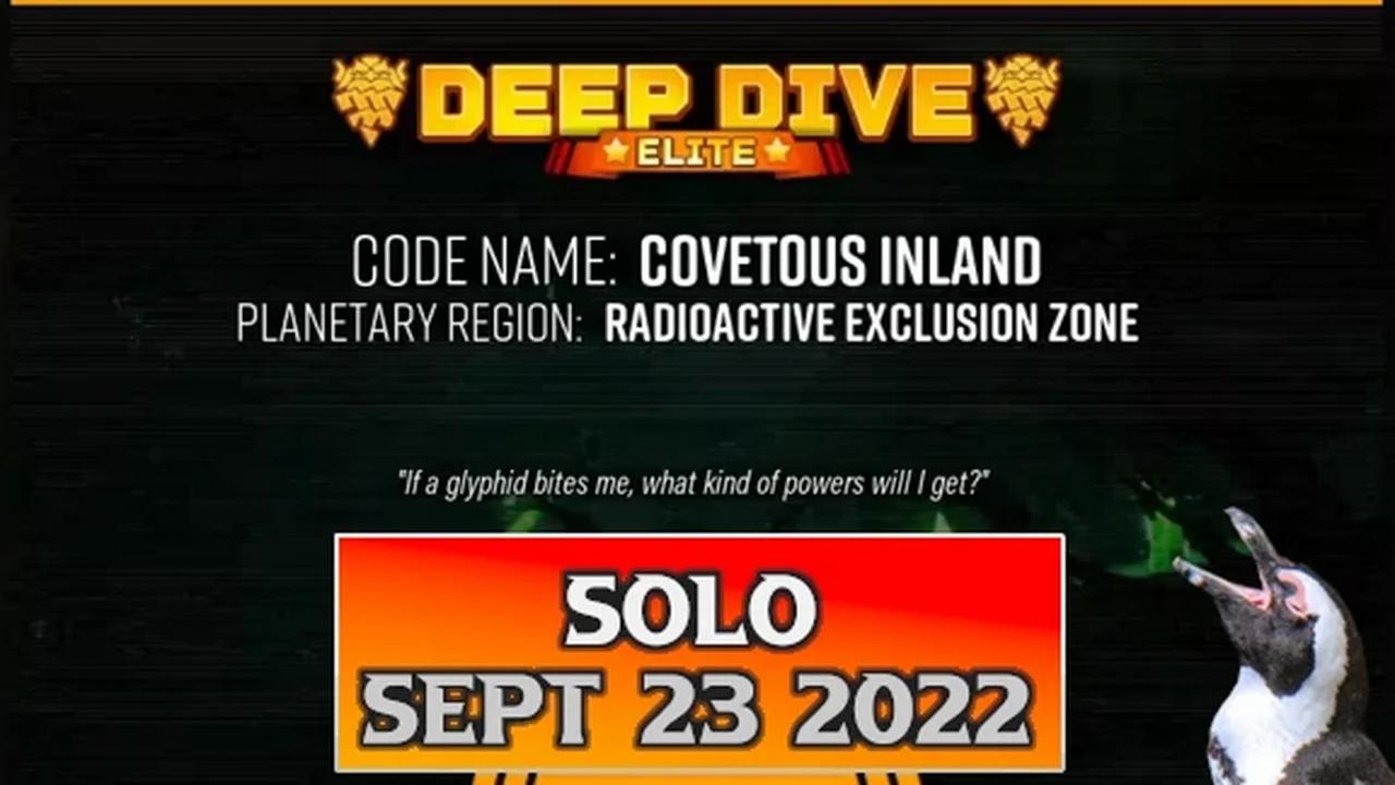 Deep Rock Galactic Elite Deep Dive – September 23 2022 – Covetous Inland