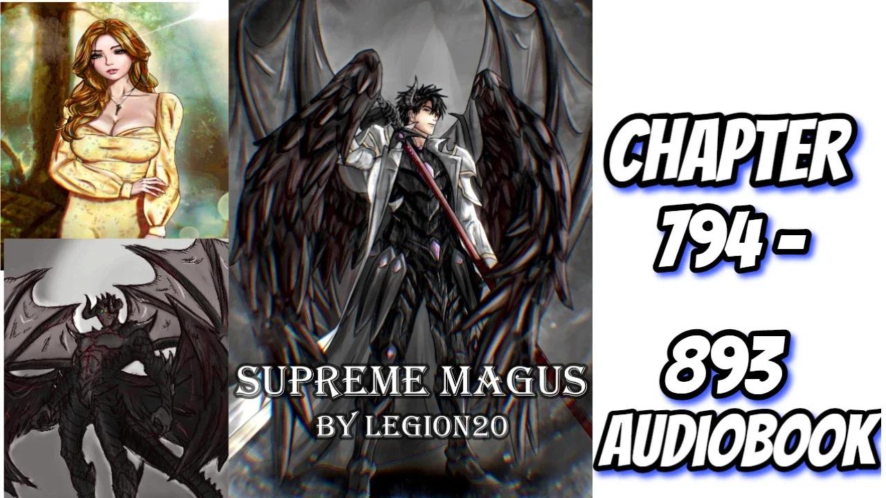 Supreme Magus Chapter 794-893