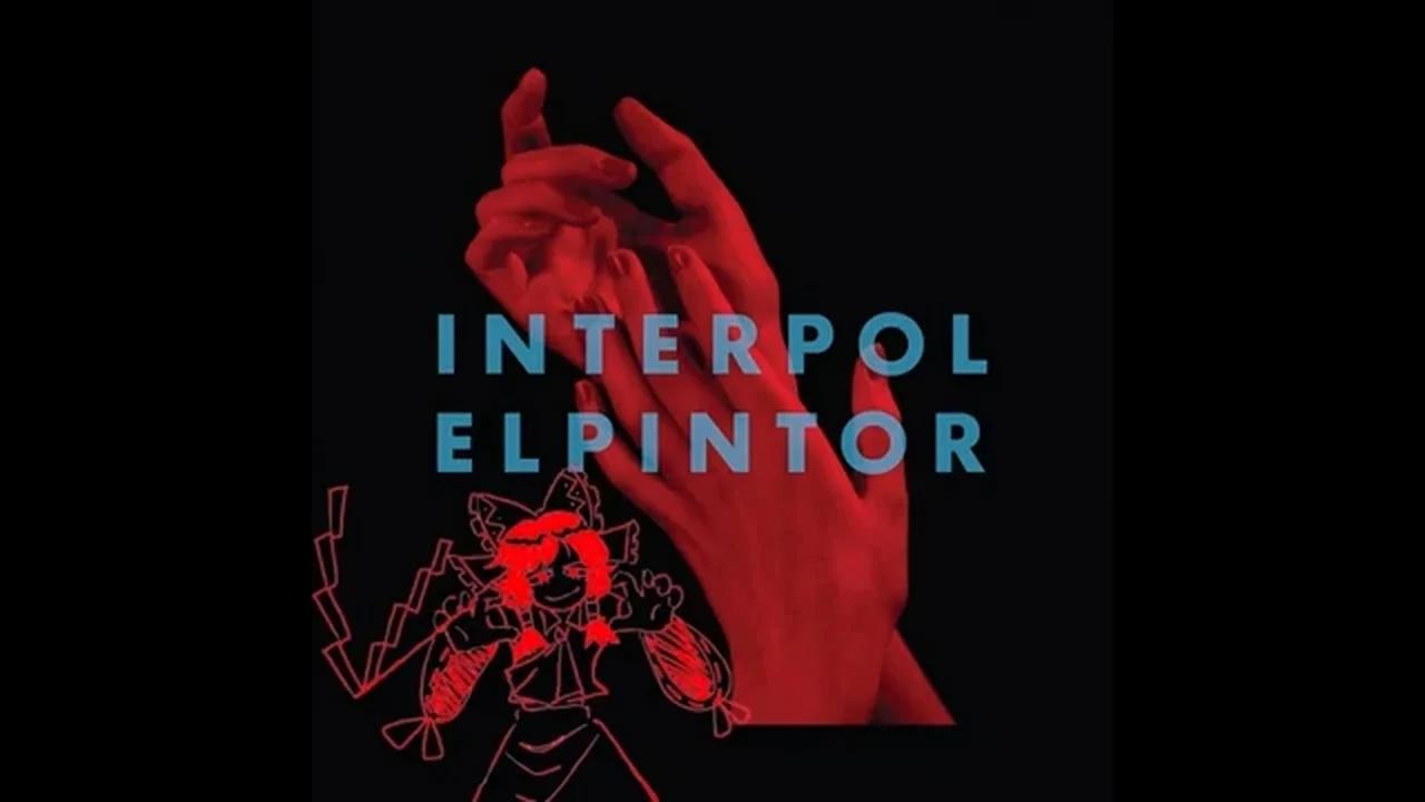 INTERPOL - El Pintor [POST PUNK, INDIE ROCK, FULL ALBUM]