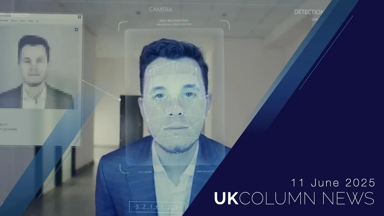 UK Column News - 11th June 2025