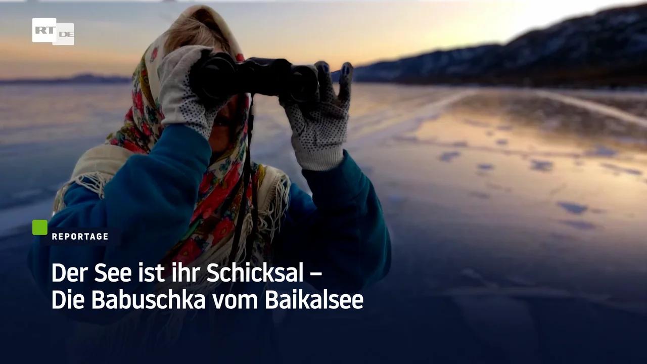 Der See ist ihr Schicksal – Die Babuschka vom Baikalsee