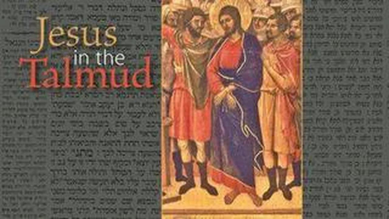 'Jesus in the Talmud' Book - What The Jewish Talmud Says About Jesus Christ