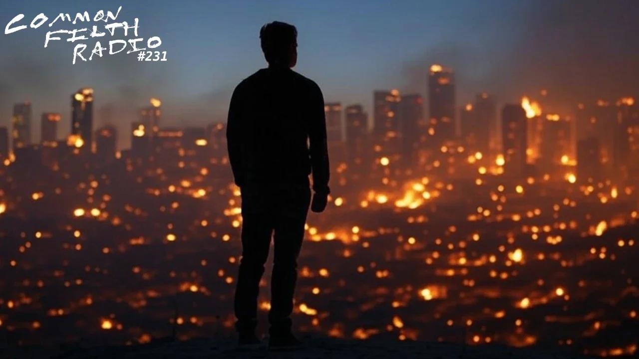 Ashes to Ashes, Stuff to Stuff (Common Filth Radio #231)